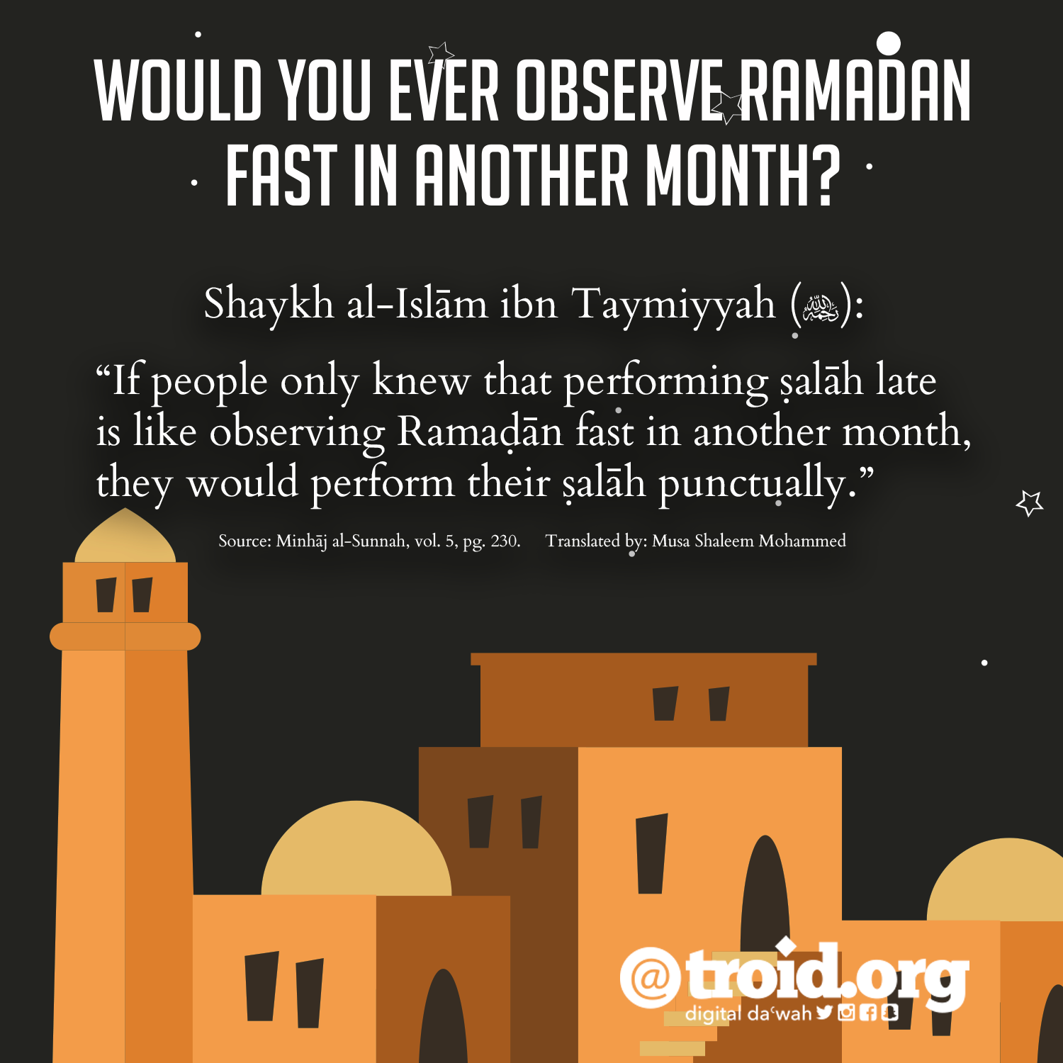 Would You Ever Observe Ramaḍān Fasting in Another Month? - troid.org ...