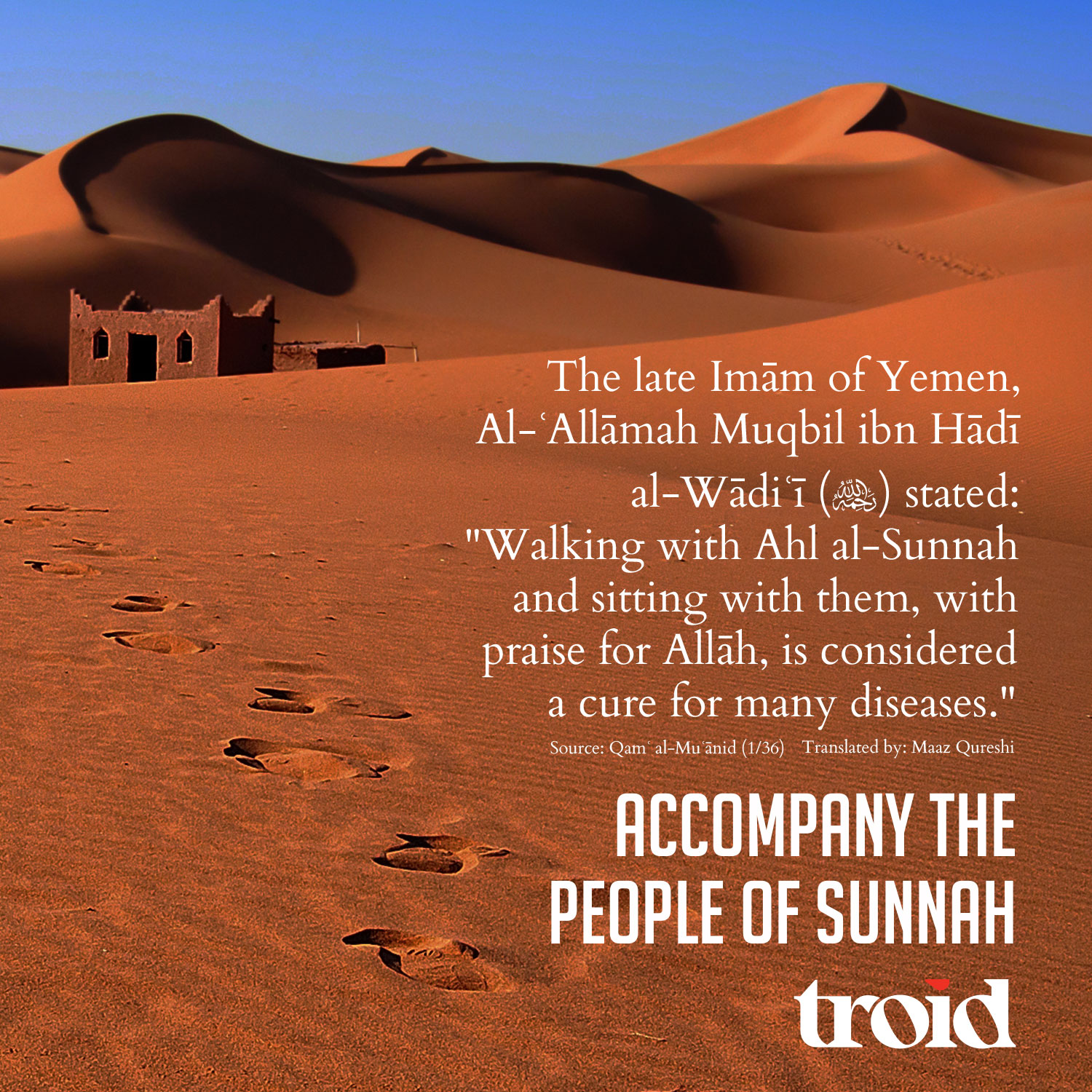 The Importance of Accompanying the People of Sunnah - troid.org ...