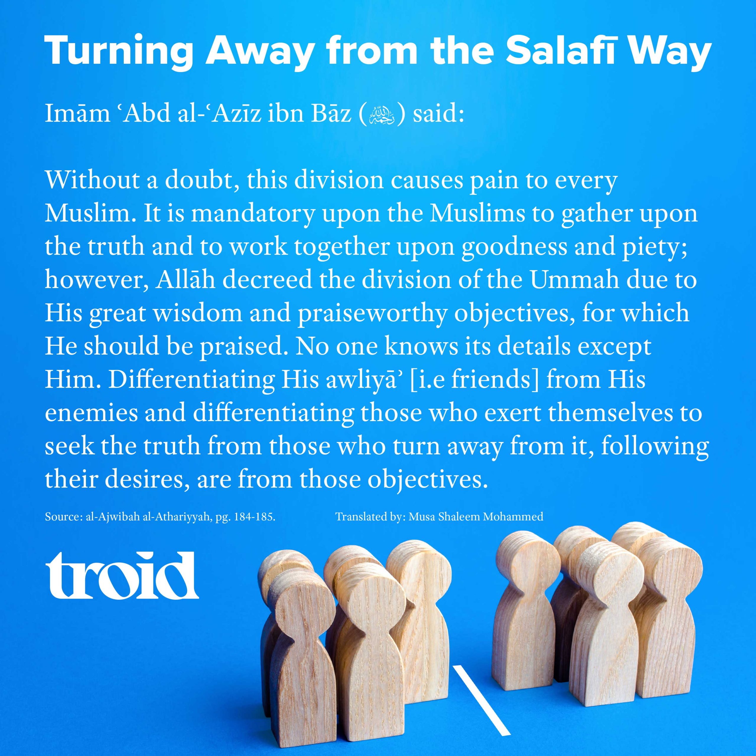 Turning Away from the Salafī Path - troid.org | Digital Daʿwah