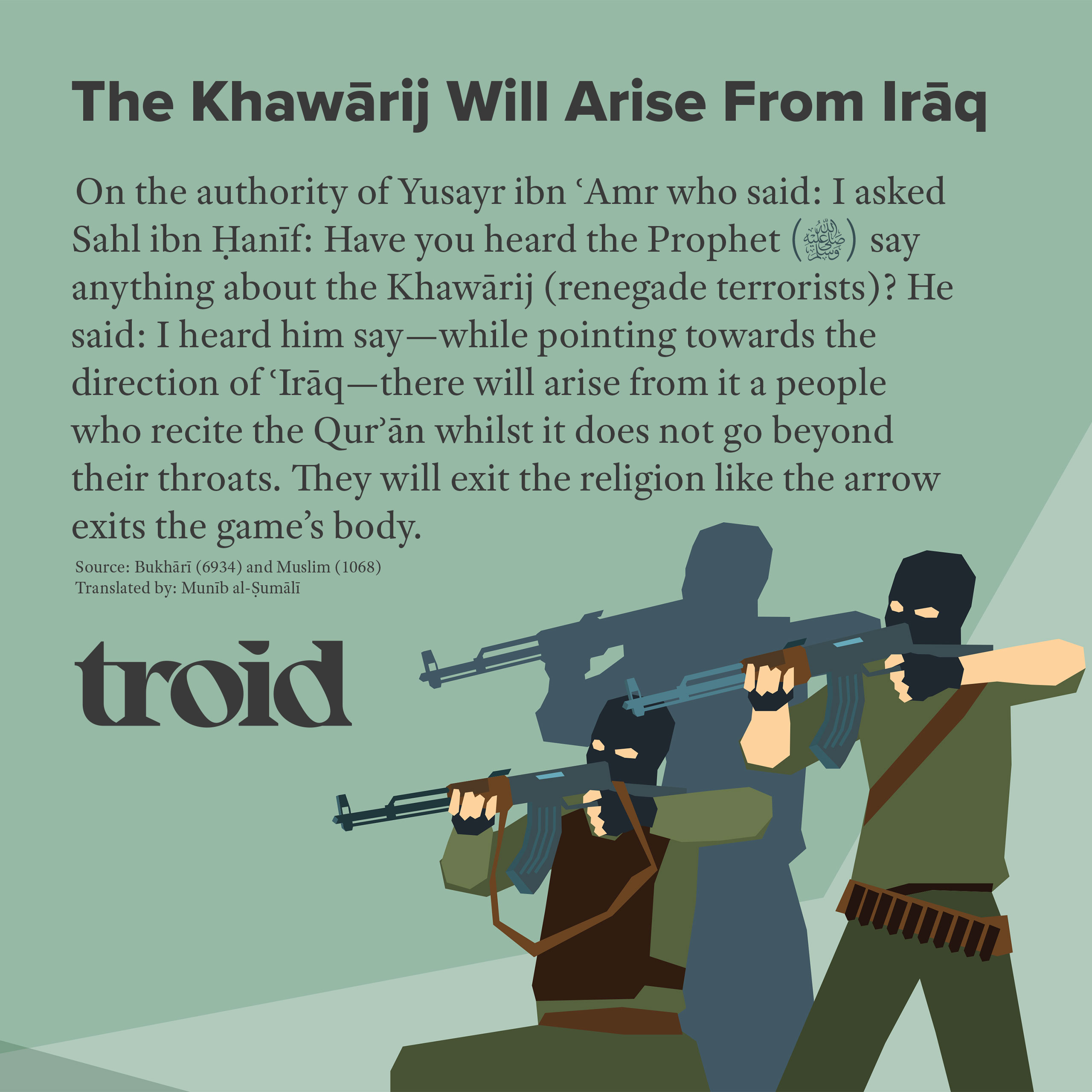 The Khawārij Will Arise From ʿIrāq - troid.org | Digital Daʿwah