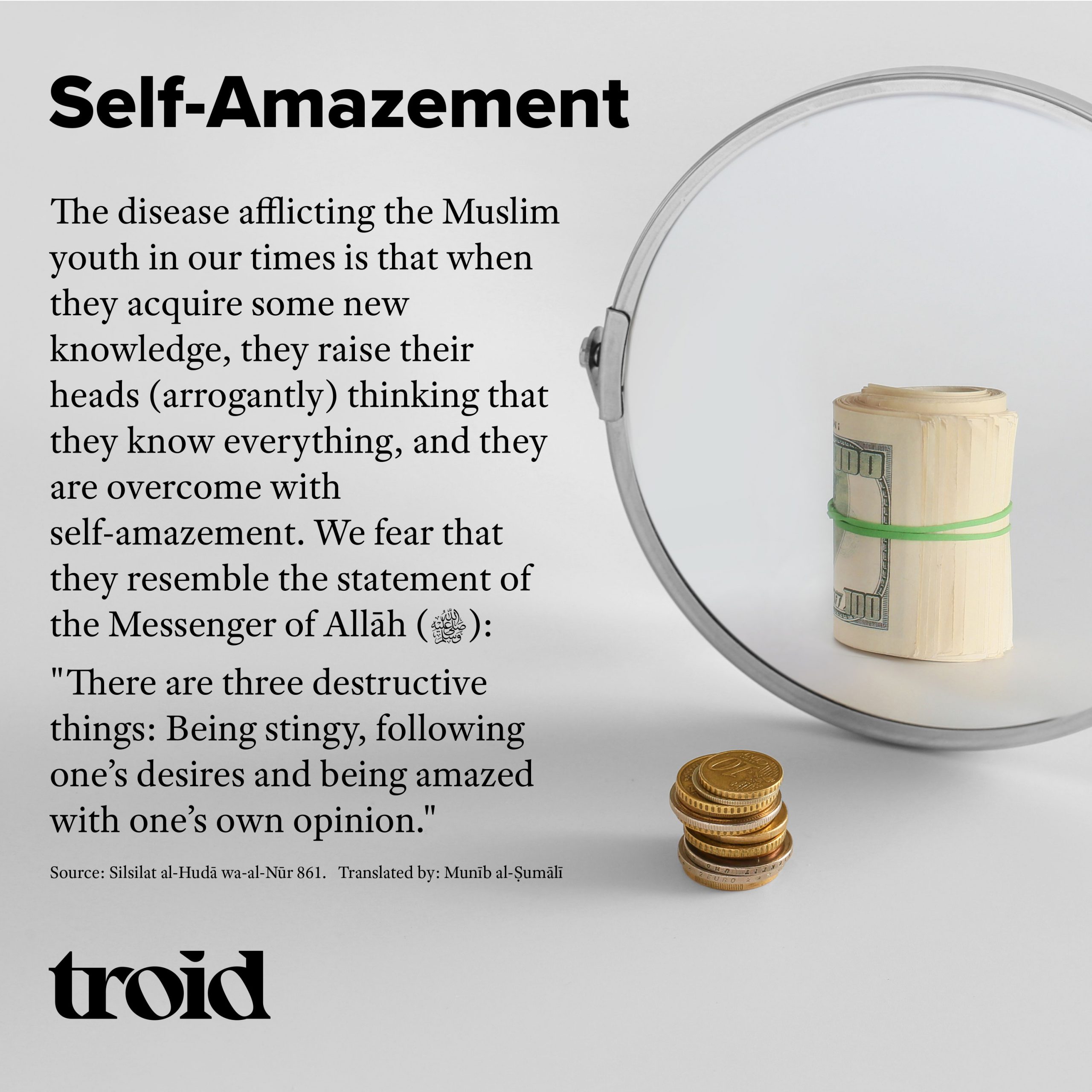 Self-Amazement - troid.org | Digital Daʿwah