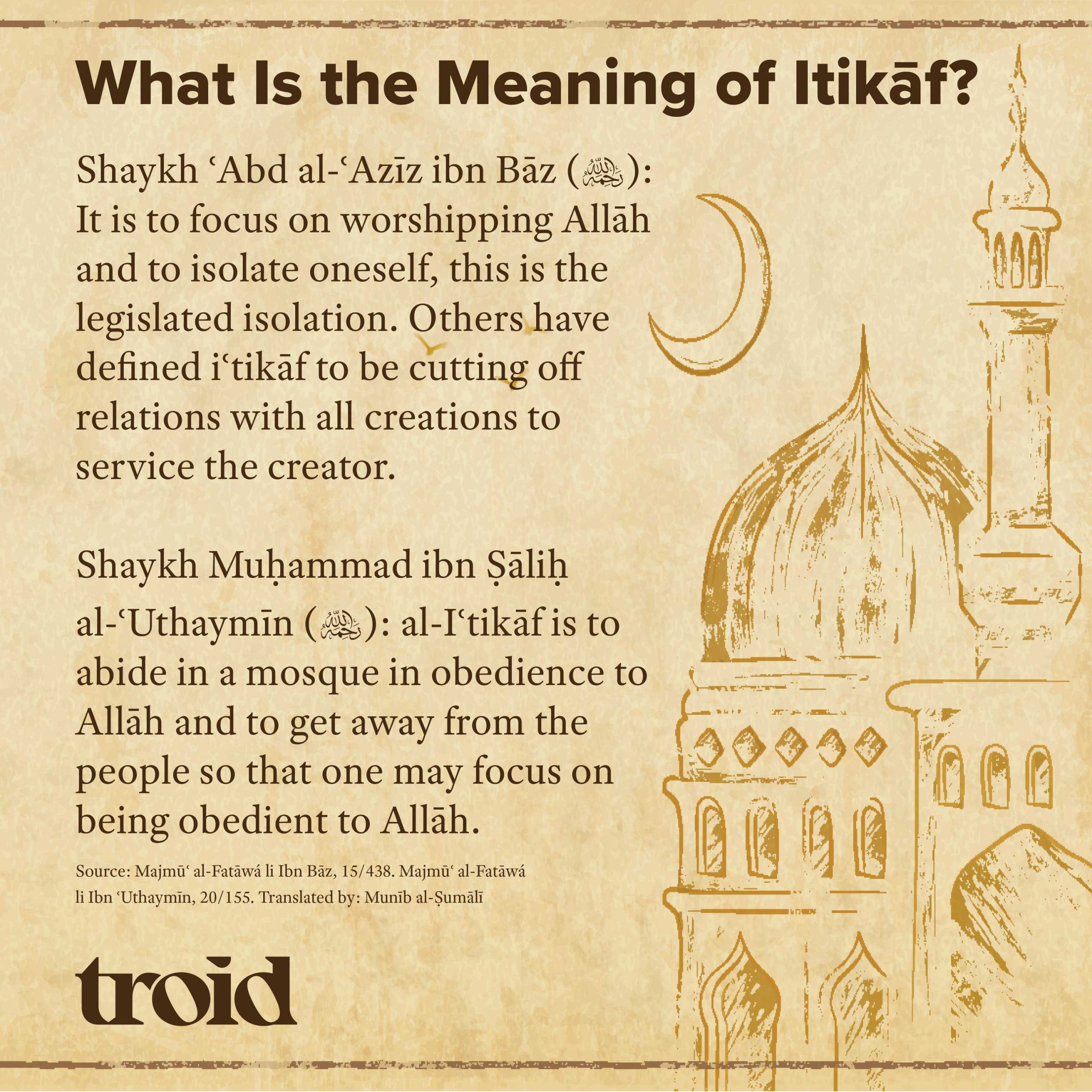 What Is the Meaning of Iʿtikāf? - troid.org | Digital Daʿwah