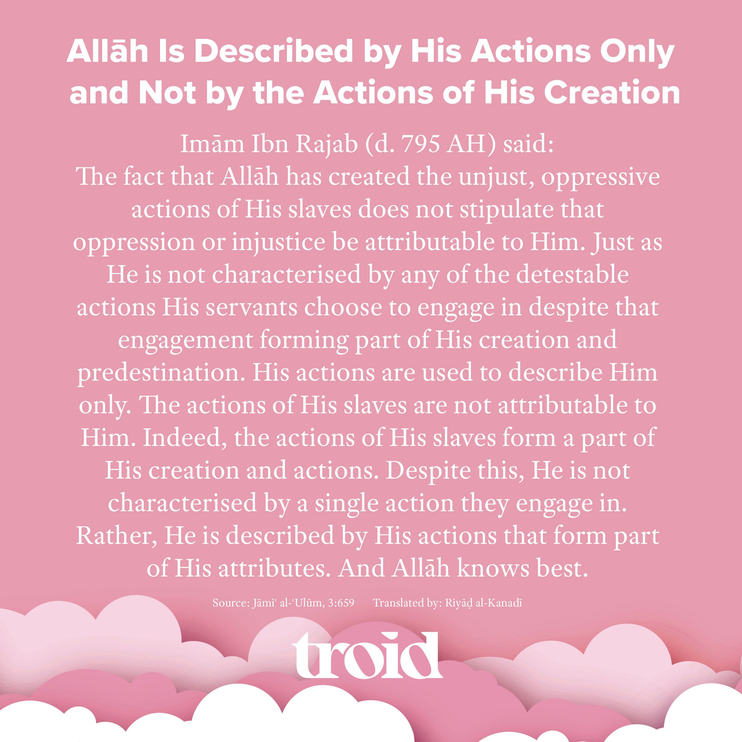 Allāh Is Described by His Actions Only and Not by the Actions of His ...