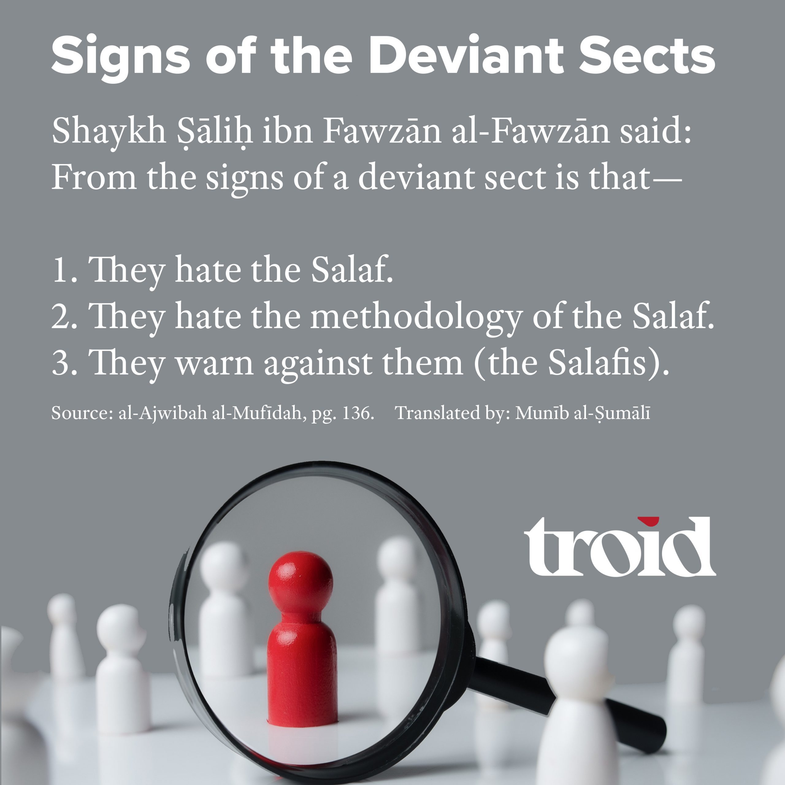 Signs of the Deviant Sects - troid.org | Digital Daʿwah