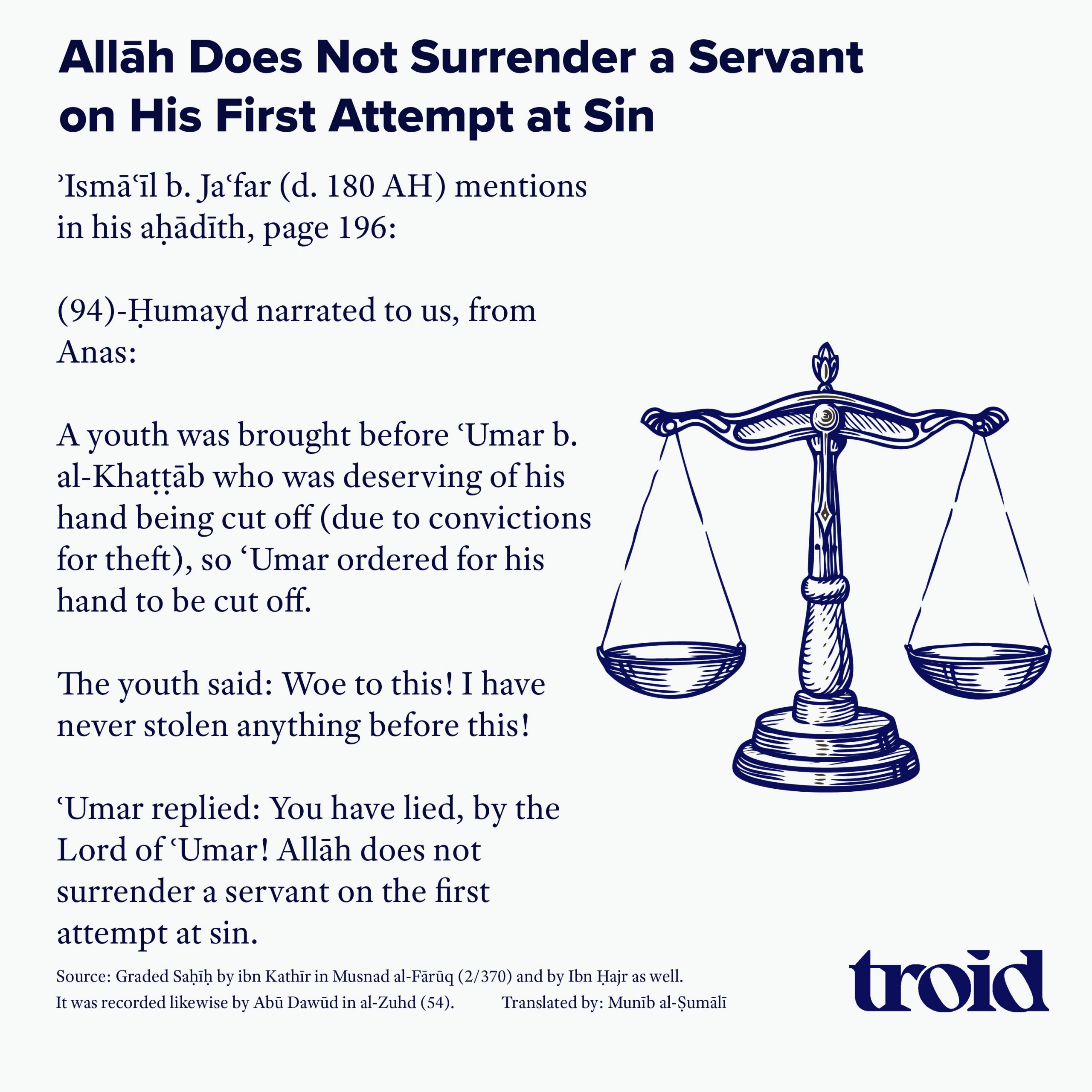 Allāh Does Not Surrender a Servant on His First Attempt at Sin - troid ...