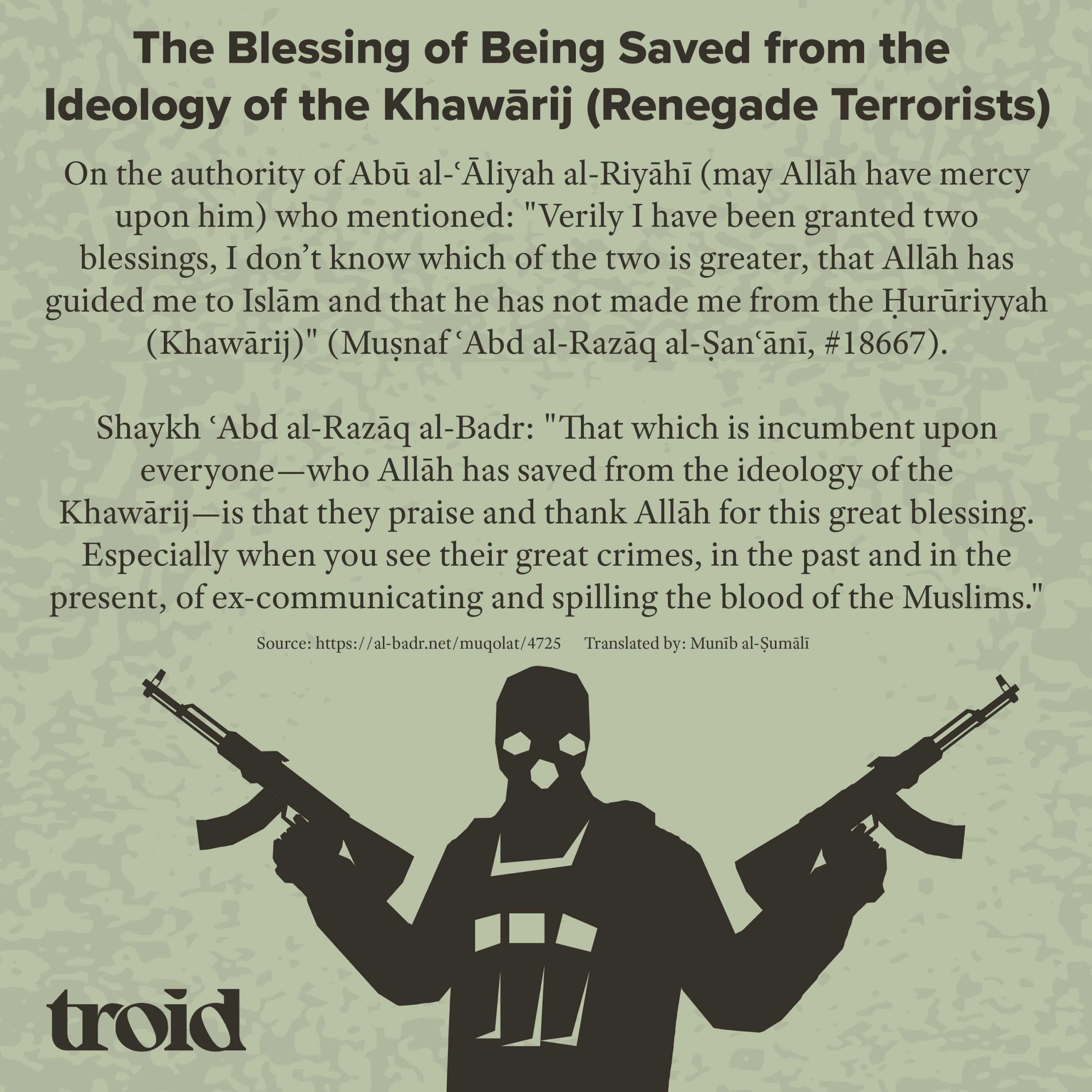 The Blessing of Being Saved from the Ideology of the Khawārij (Renegade ...
