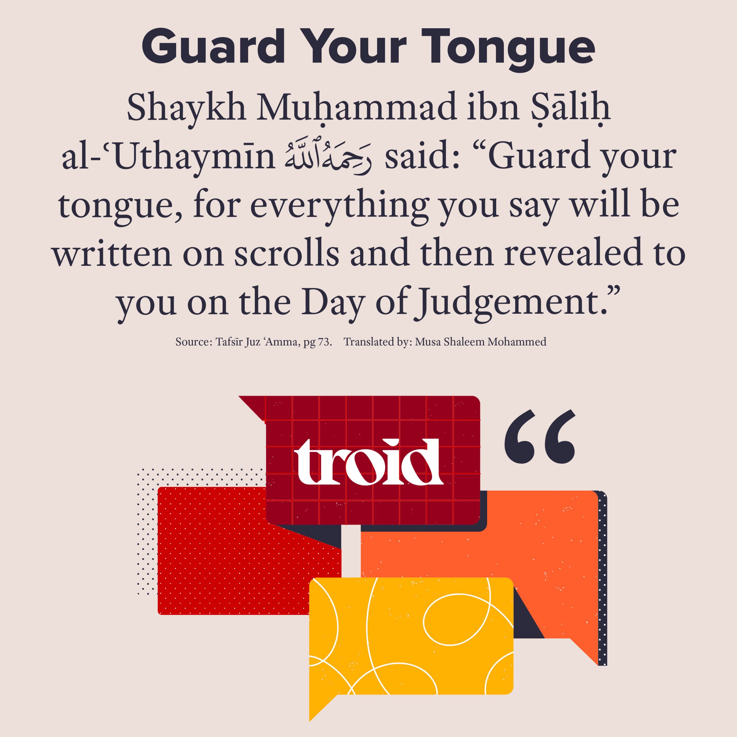 Guard Your Tongue - troid.org | Digital Daʿwah