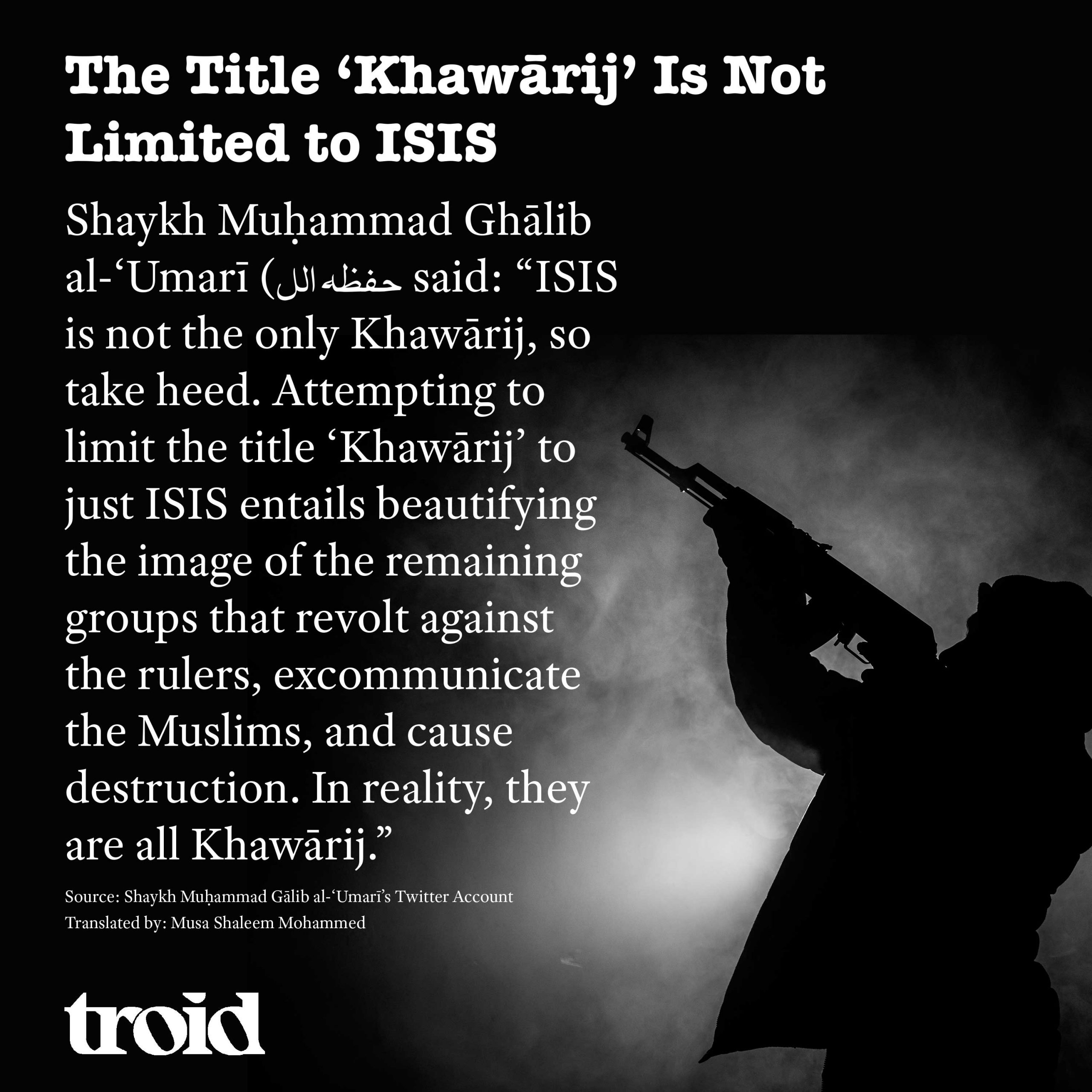The Title ‘Khawārij’ Is Not Limited to ISIS - troid.org | Digital Daʿwah
