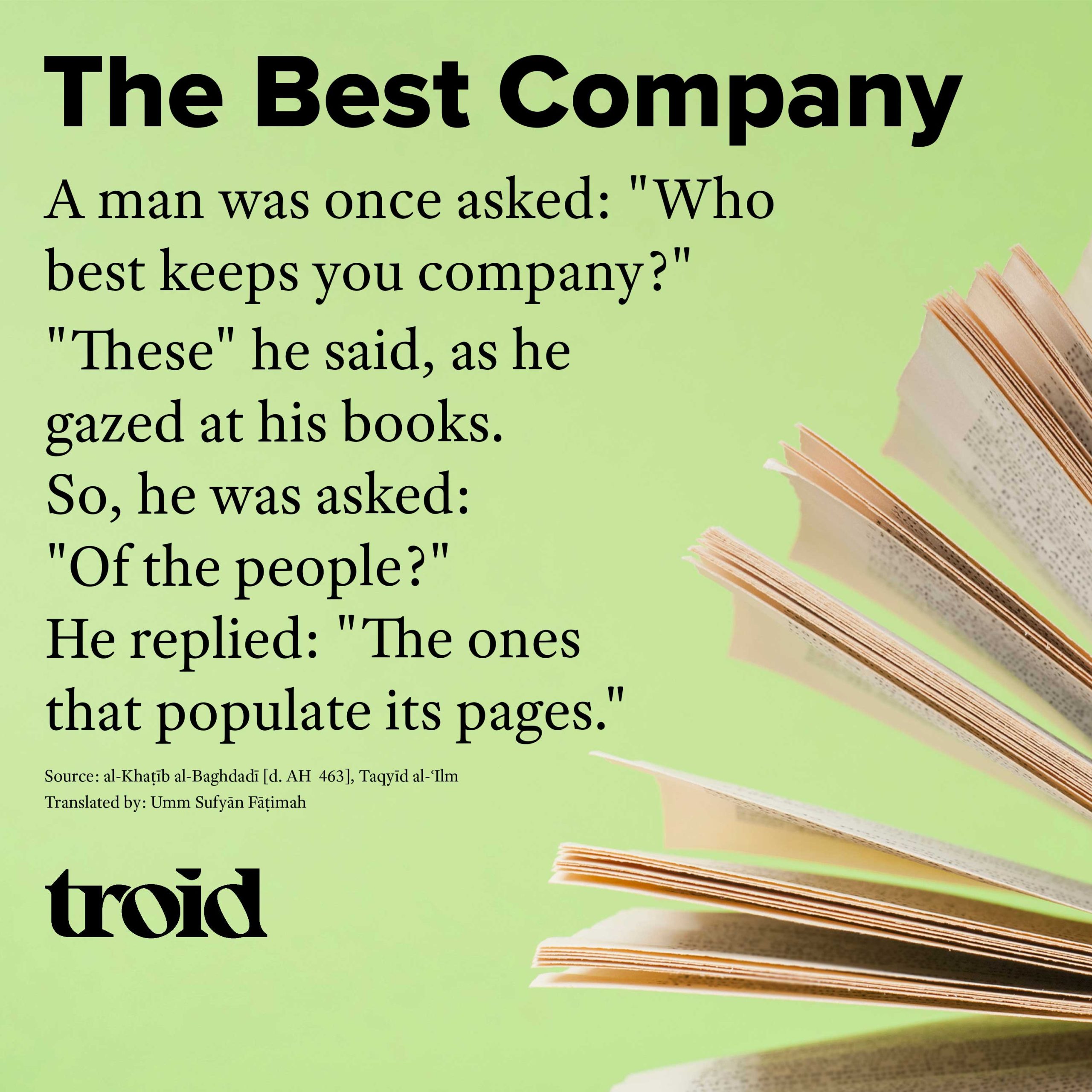 The Best Company - troid.org | Digital Daʿwah