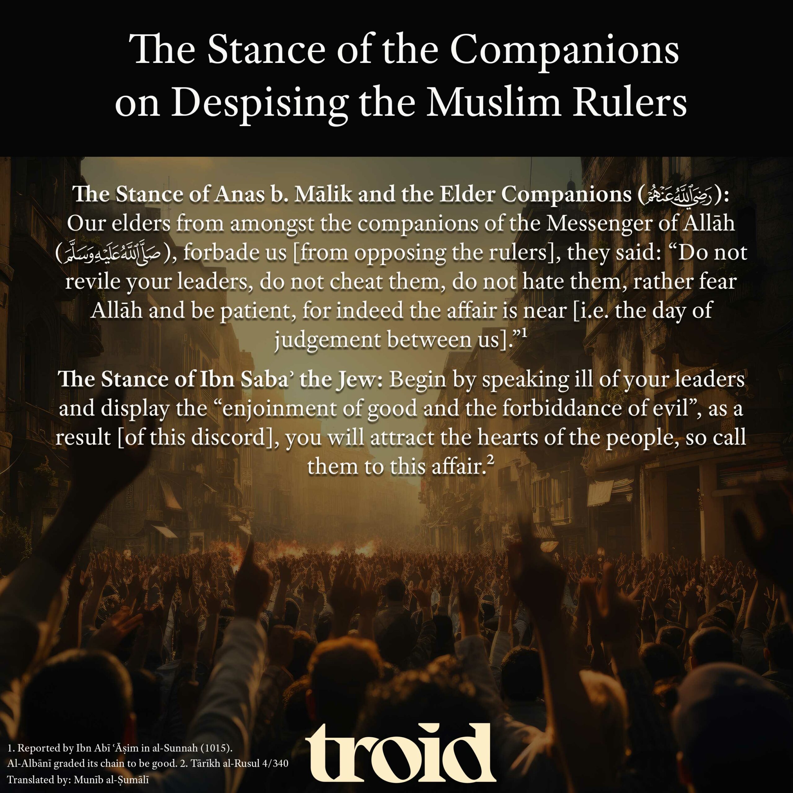 The Stance of the Companions on Despising the Muslim Rulers - troid.org ...