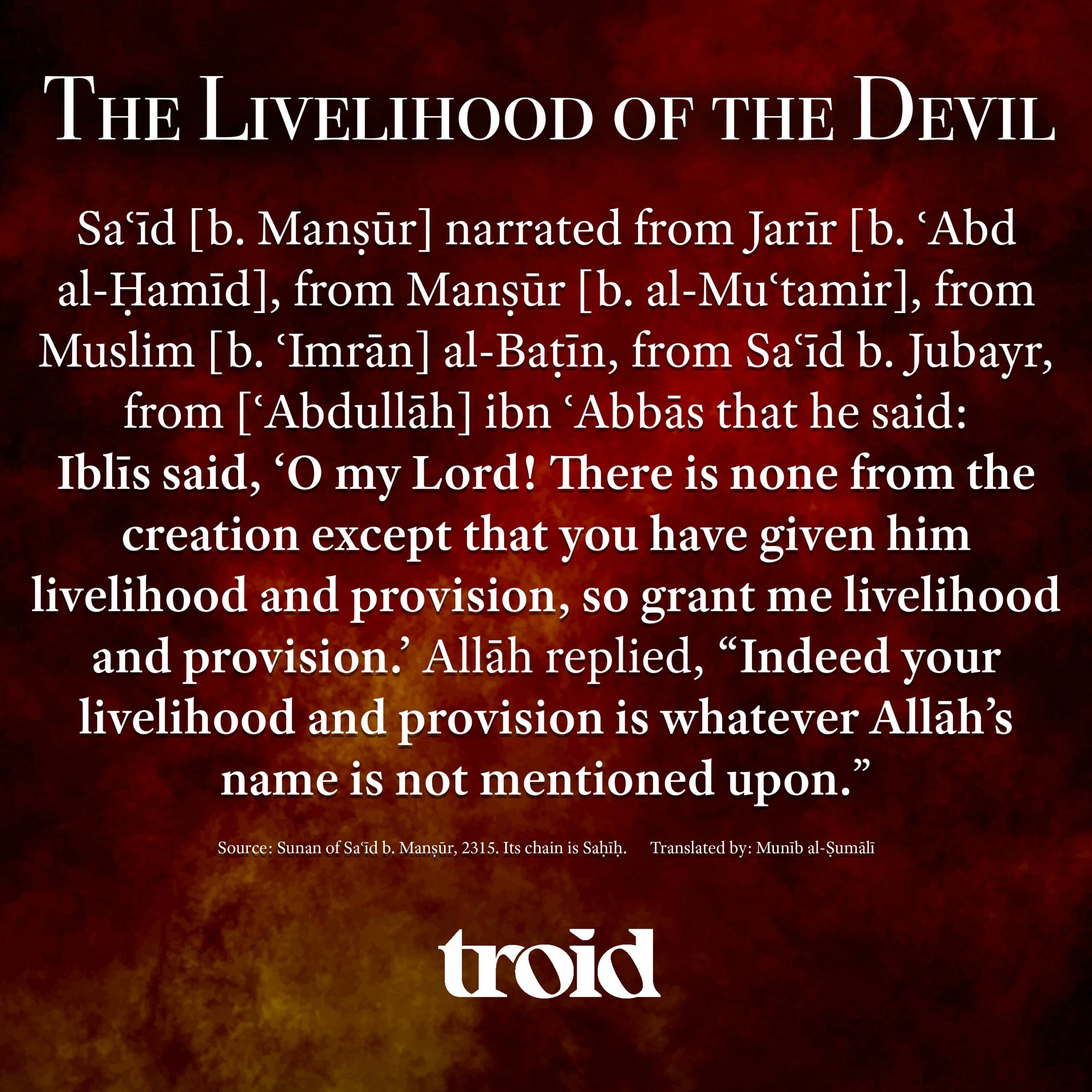 The Livelihood of the Devil - troid.org | Digital Daʿwah