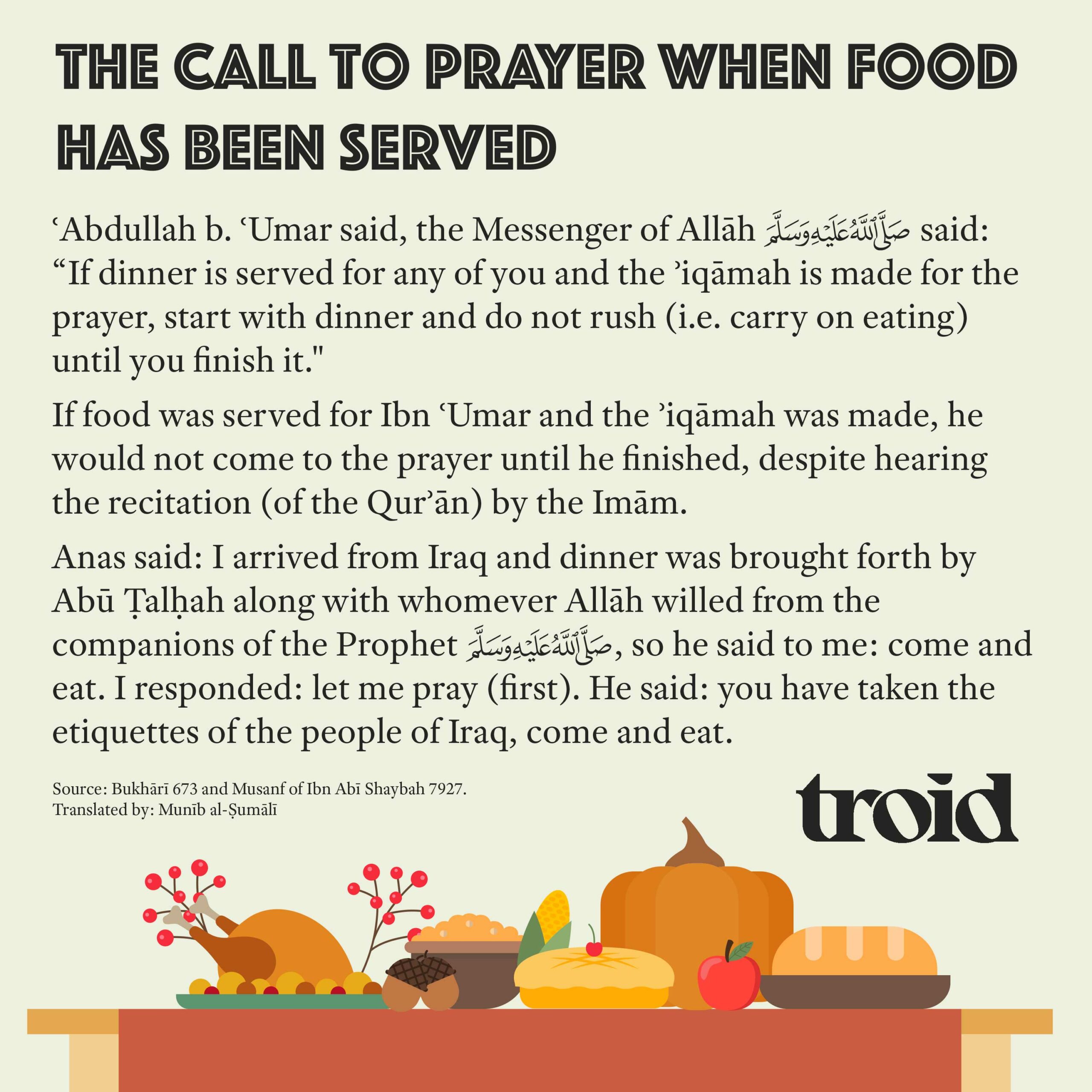 The Call to Prayer When Food Has Been Served - troid.org | Digital Daʿwah