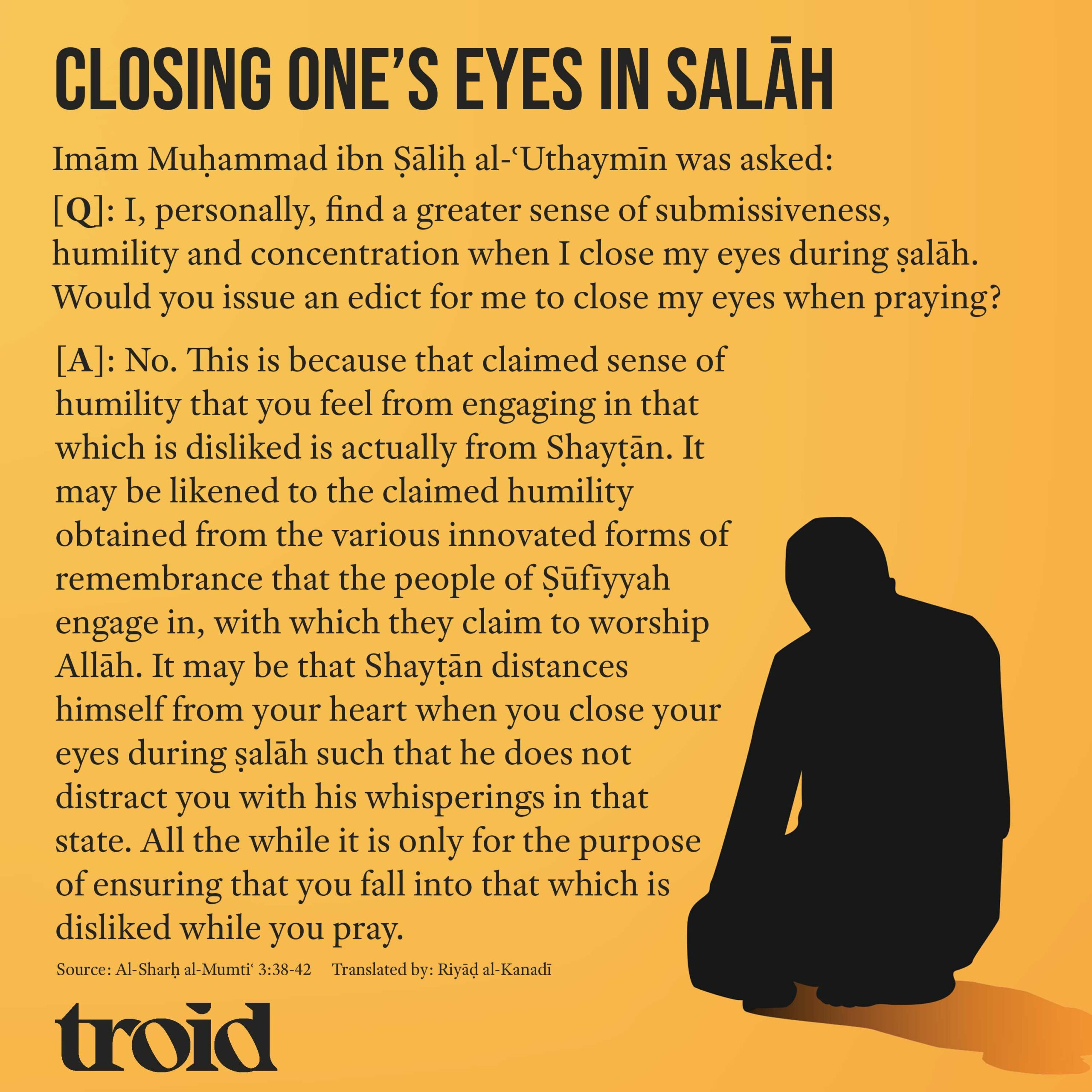 Closing One’s Eyes in Salāh - troid.org | Digital Daʿwah