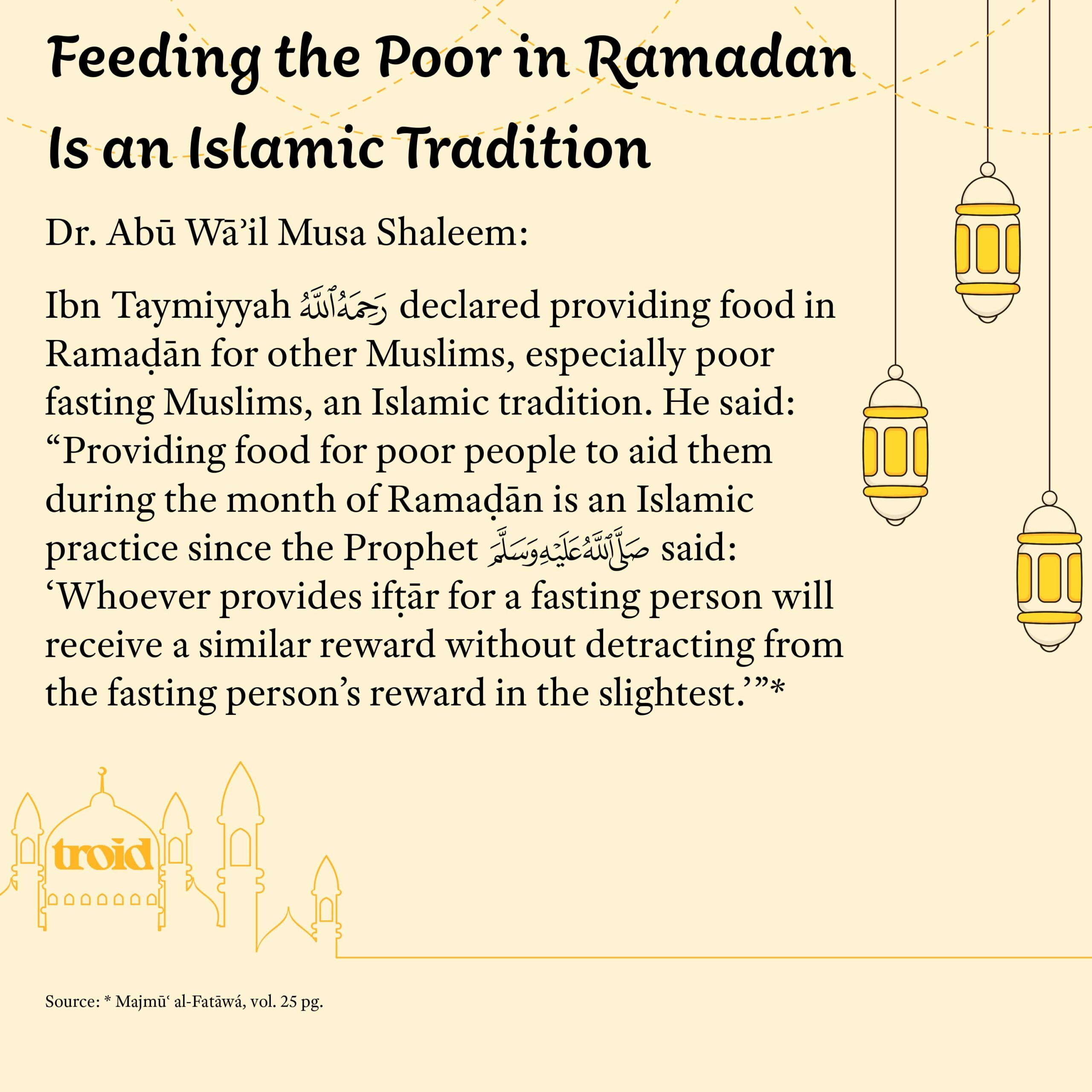 Feeding the Poor in Ramaḍān Is an Islamic Tradition - troid.org ...