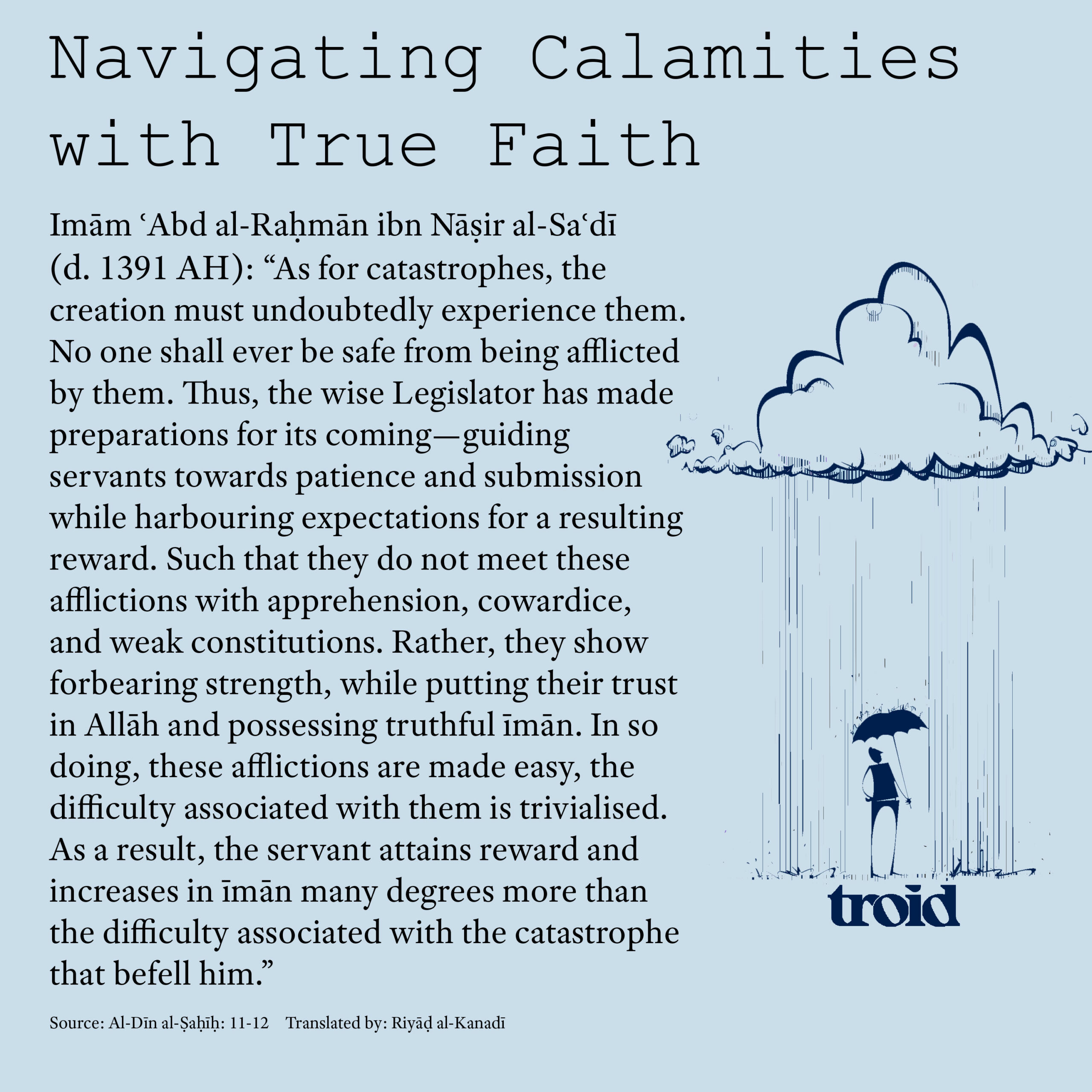 Navigating Calamities with True Faith - troid.org | Digital Daʿwah