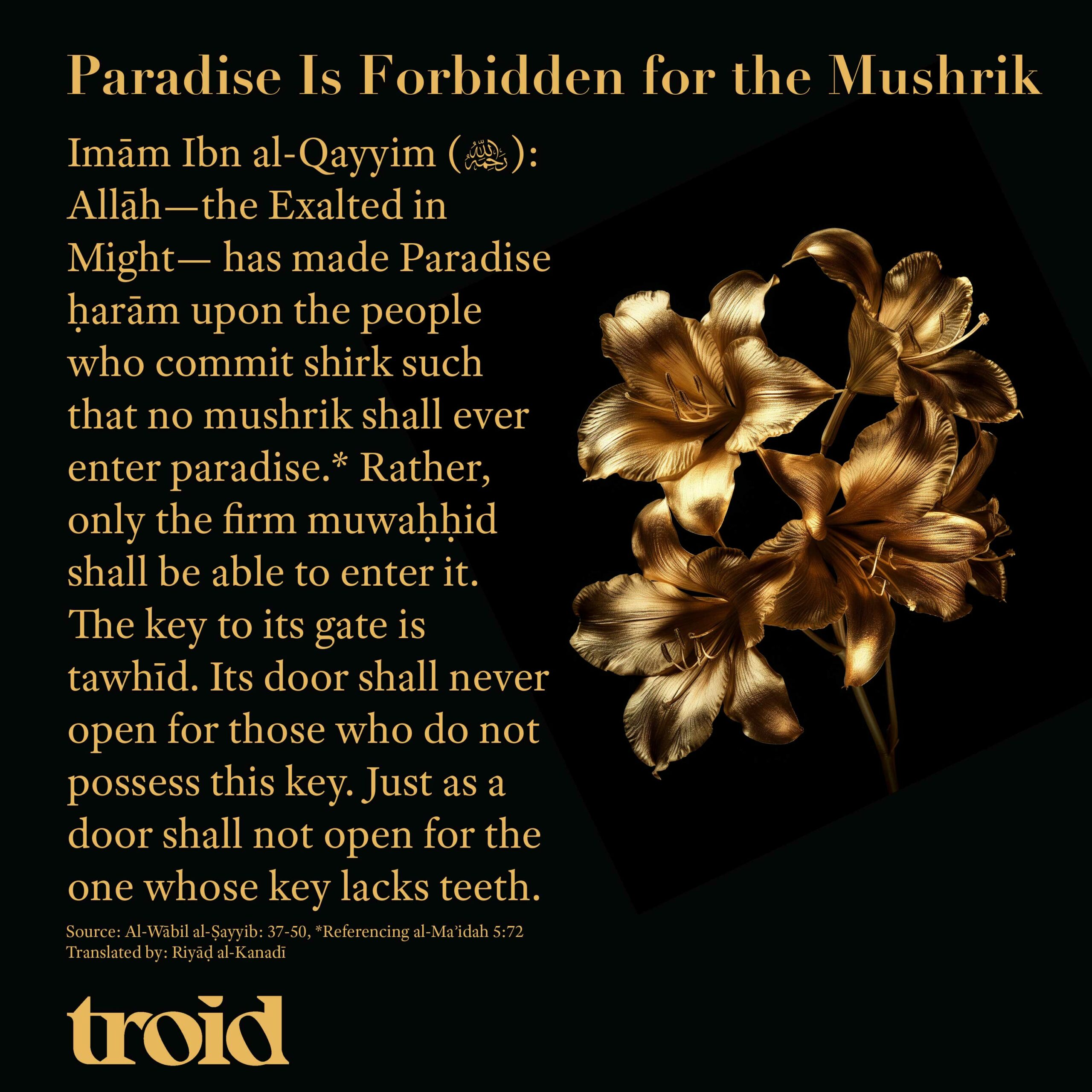 Paradise Is Forbidden for the Mushrik - troid.org | Digital Daʿwah
