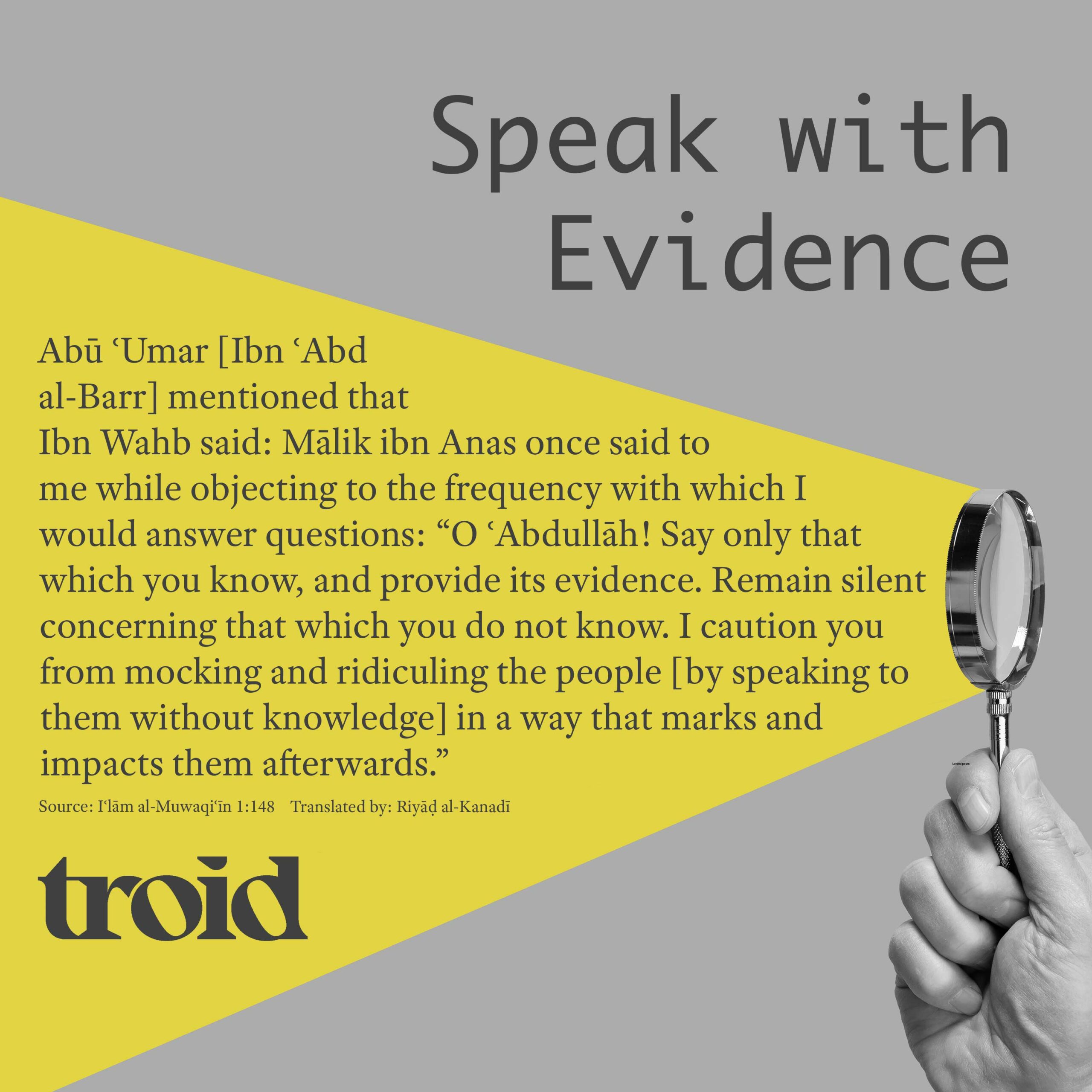 Speak with Evidence - troid.org | Digital Daʿwah