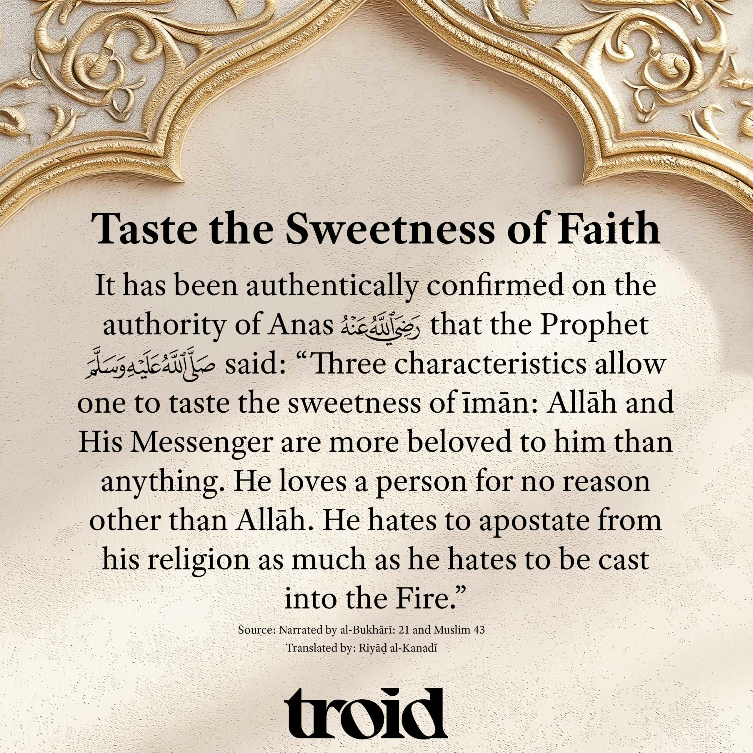 Taste the Sweetness of Faith - troid.org | Digital Daʿwah